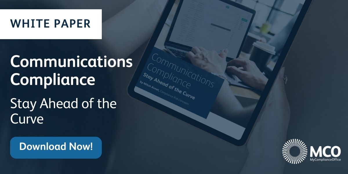 Communications Compliance - Stay Ahead of the Curve | Resource Download